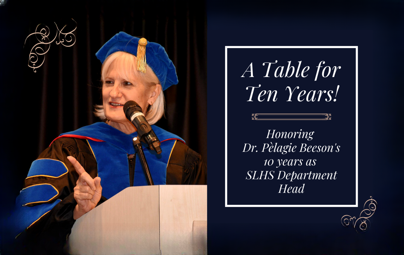 Celebrating Dr. Beeson! | Speech, Language, and Hearing Sciences